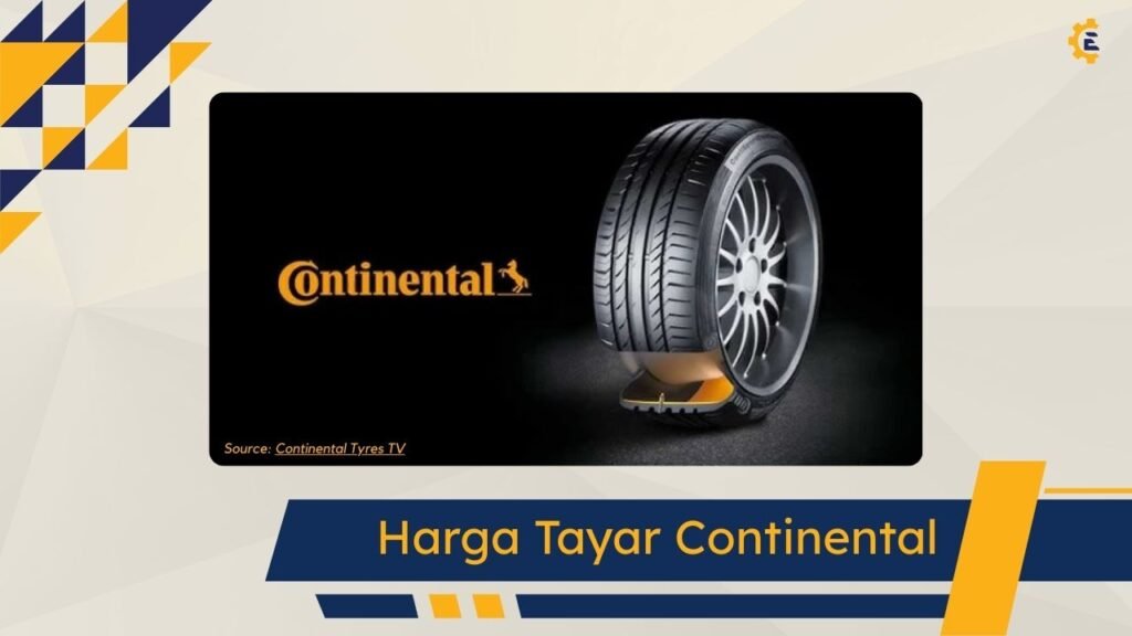 Senarai Harga Tayar Continental Malaysia 2026 - Enjin Hub