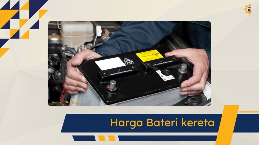 √ Harga Bateri Kereta di Malaysia dari Pelbagai Jenama Terbaik 2026 ...